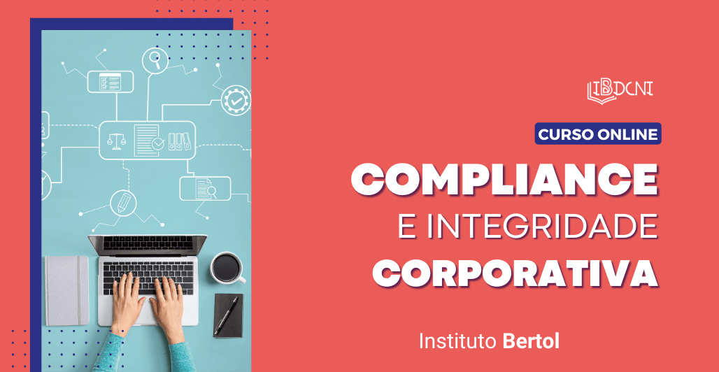 Curso de Compliance e Integridade Corporativa | IBDCNI